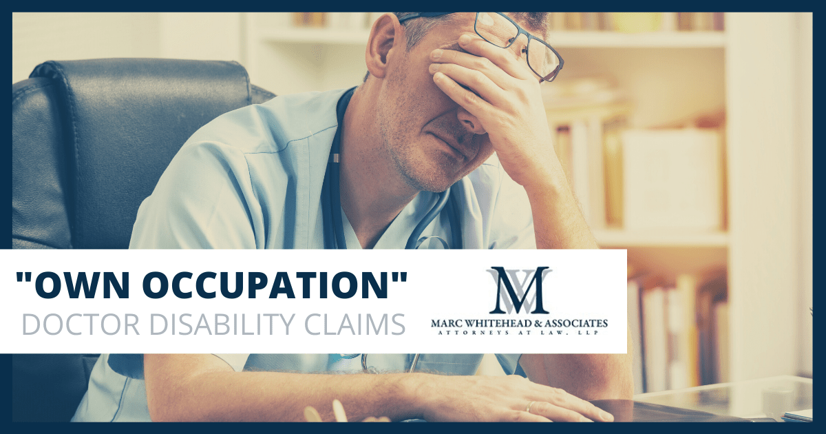 Own Occupation Disability Insurance Denials for Medical Professionals